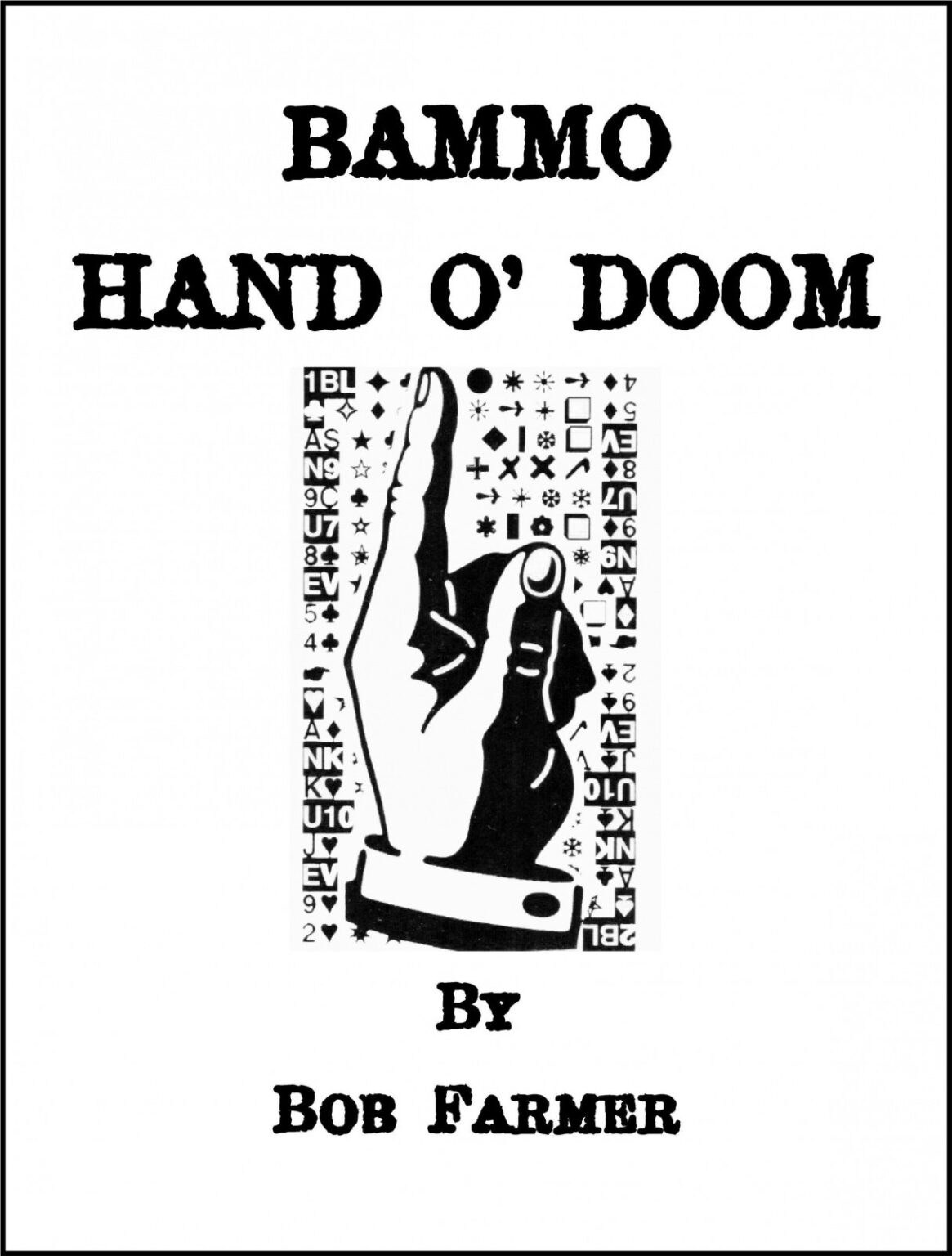 Bob Farmer – Bammo Hand O’ Doom (official PDF) Access Instantly ...